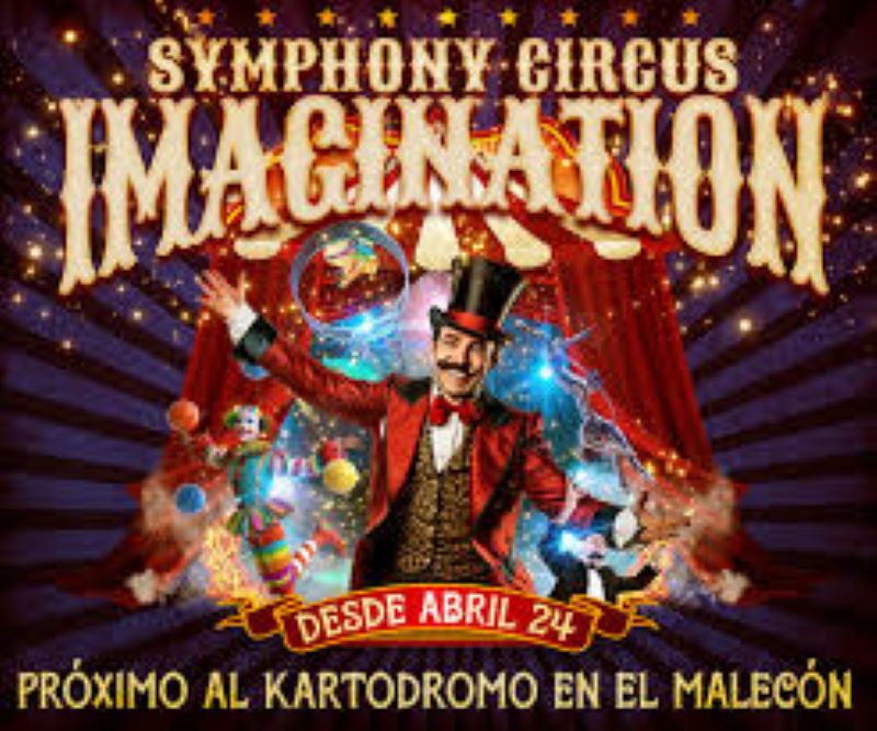 La magia del circo llega al Malecón de Santo Domingo en el Symphony ...